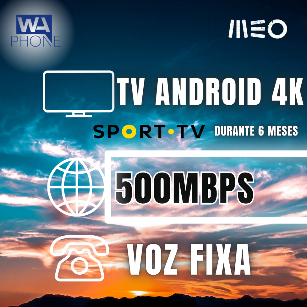 M3 500Mbps + TV C/Box + SPORT TV 6M – WAphone Telecomunicações